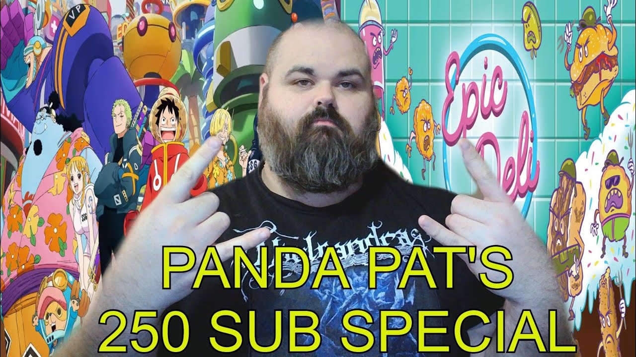 Panda Pat's 250 Subscriber Special - YouTube