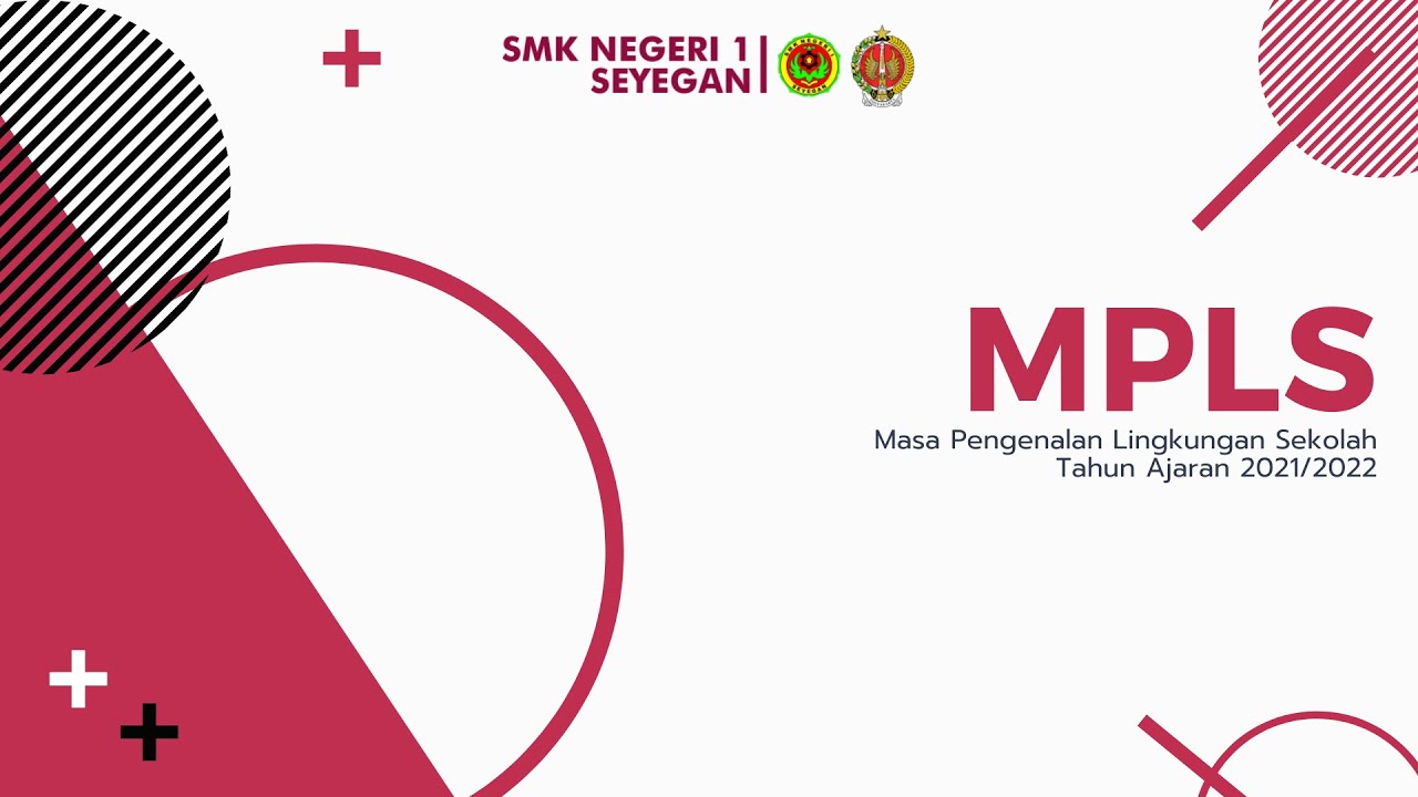 Masa Pengenalan Lingkungan Sekolah (MPLS) 2021 - YouTube