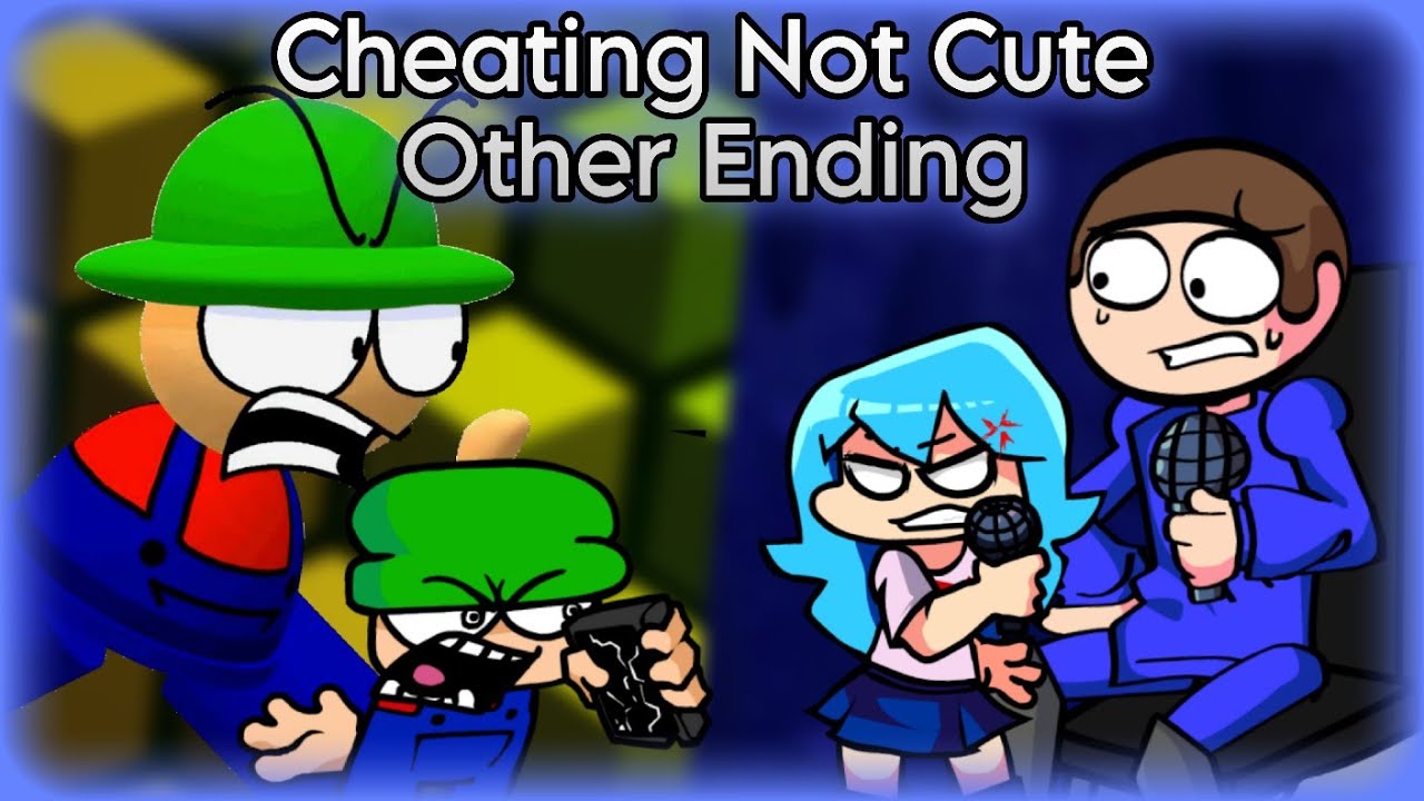 [FNF] Cheating Not Cute but The Ending Is Different - YouTube