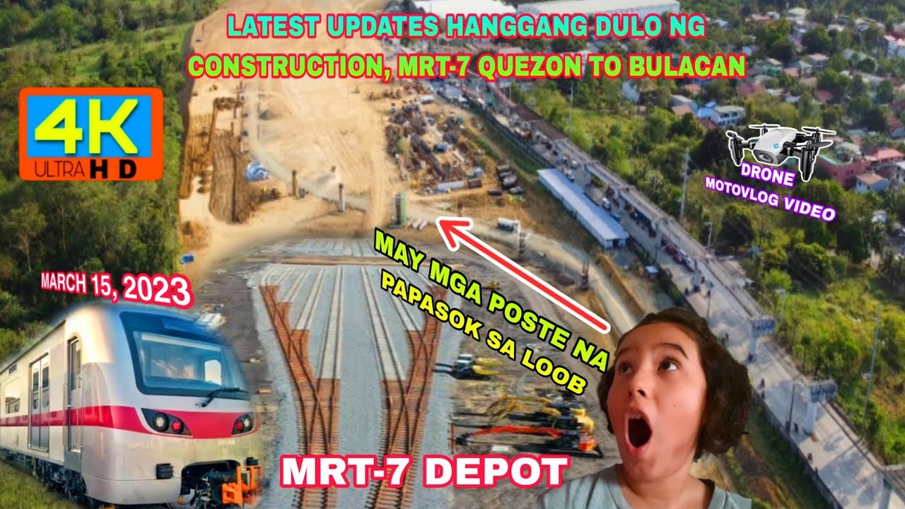 MASSIVE MRT-7 DEPOT, UPDATES CONSTRUCTION HANGGANG DULO, MRT-7 BULACAN ...