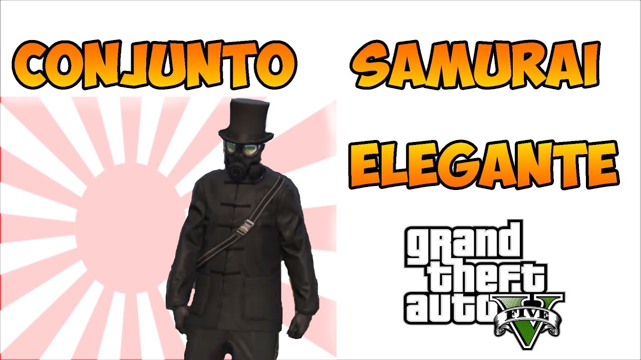 CONJUNTO SAMURAI ELEGANTE GTA 5 ONLINE - YouTube