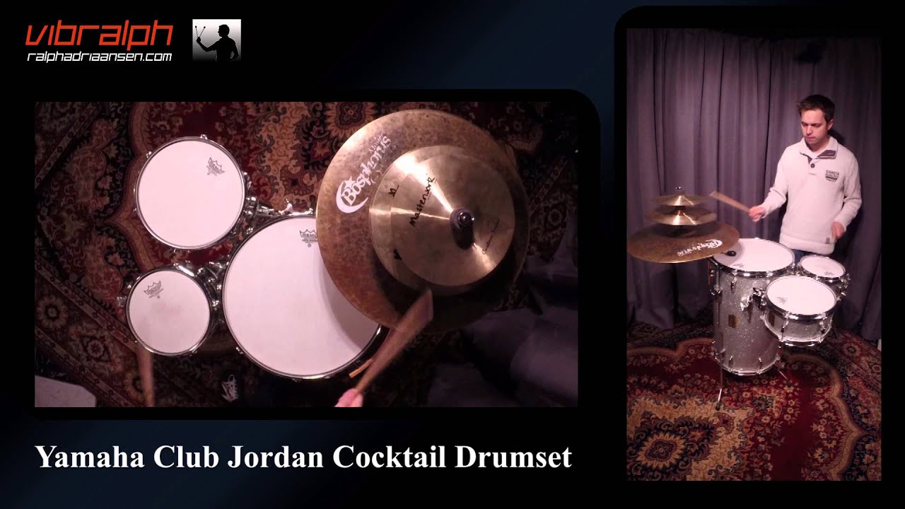 Vibralph - Yamaha Club Jordan Cocktail Drumset - YouTube