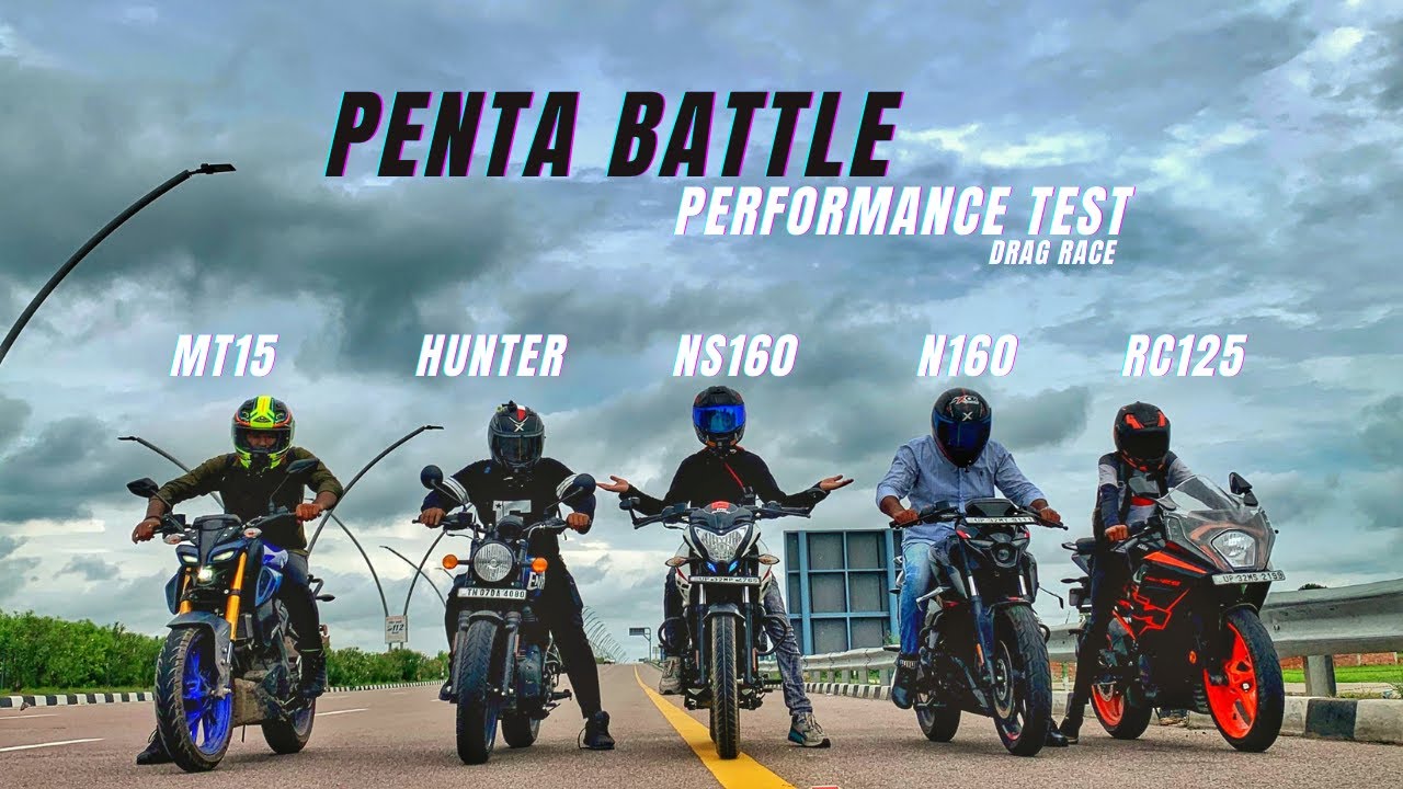 Hunter 350 Vs Bajaj Pulsar Ns160 Vs Pulsar N160 Vs Yamaha Mt15 V2 Vs ...