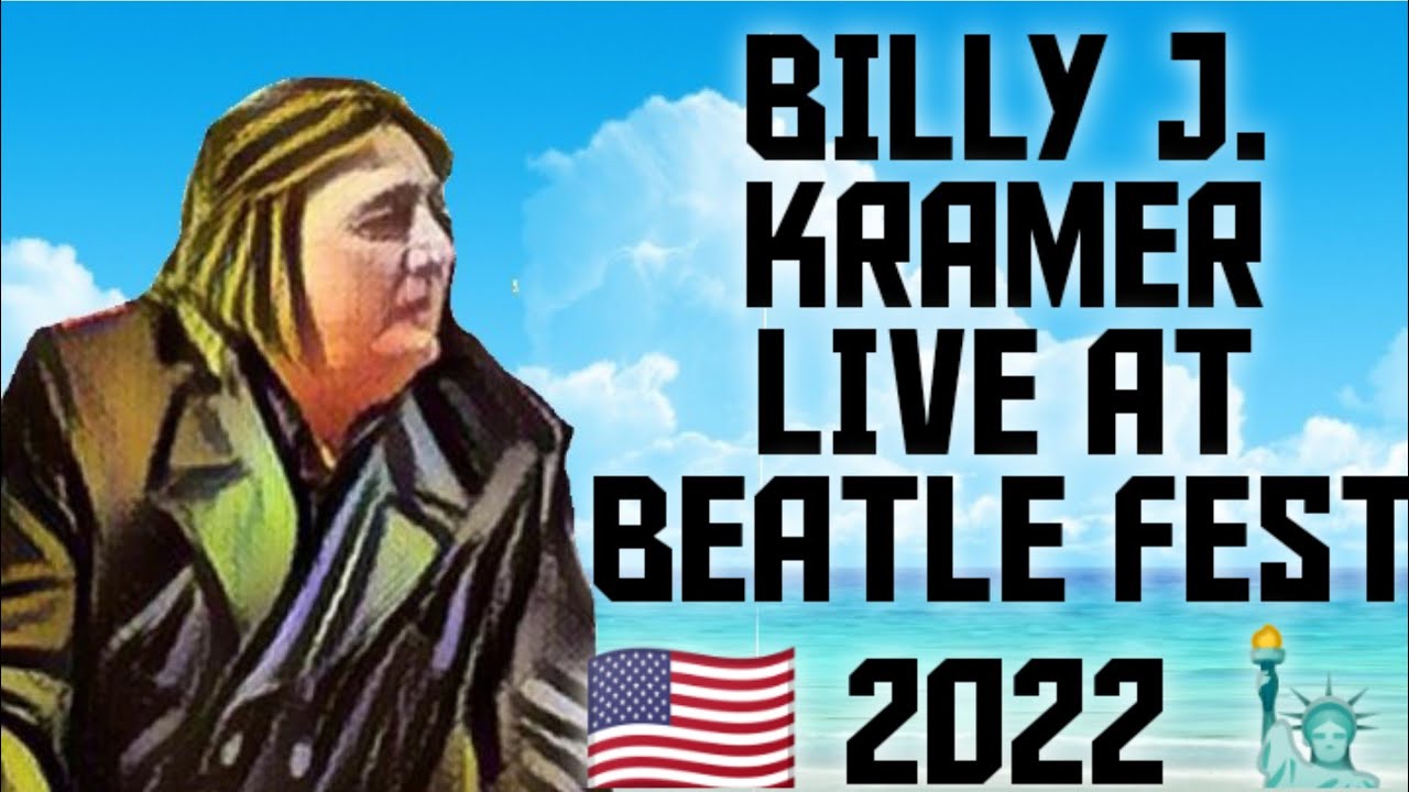 Billy J. Kramer (ft. Larry Juber) - LIVE AT BEATLES FEST 2022 🙈🥃🎸🍺🎟️ ...