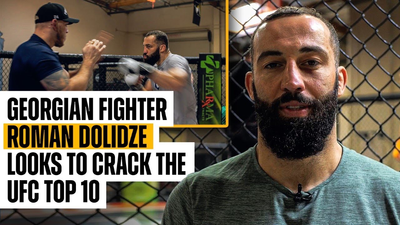 GEORGIAN FIGHTER ROMAN DOLIDZE LOOKS TO CRACK THE UFC TOP 10 | (NEW ...