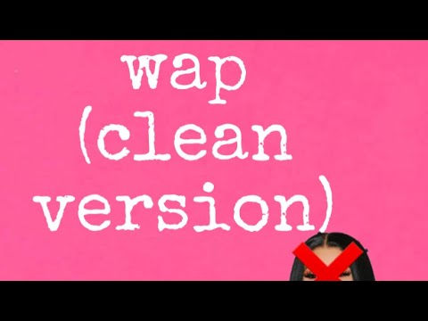 wap (clean version) - YouTube