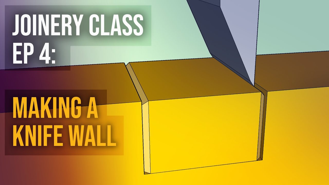 Joinery Class Ep 4: Making a Knife Wall - YouTube