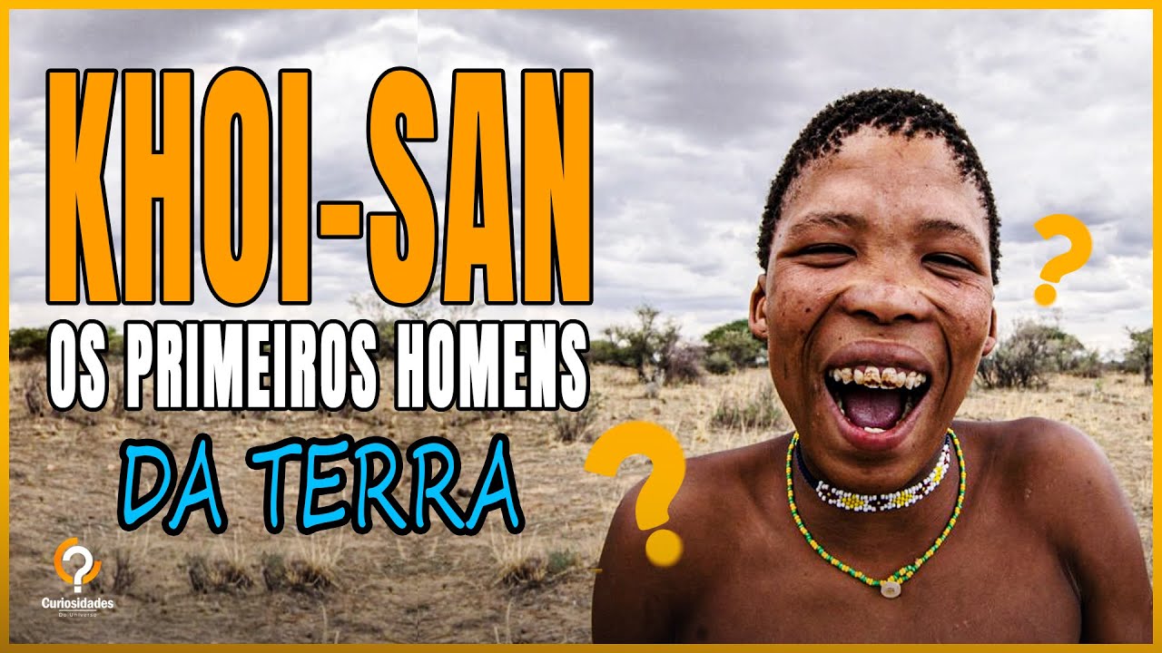 Descubra a História dos Khoi-San: Os Primeiros Homens da Terra! - YouTube