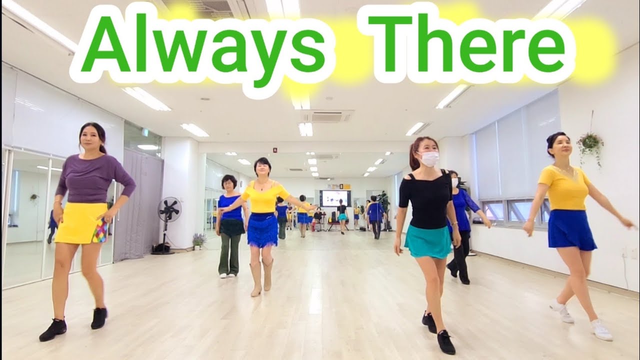 위례 금요초급동영상반 Always There Linedance (Demo) Beginner Level 올웨이스 데어 라인댄스 - YouTube