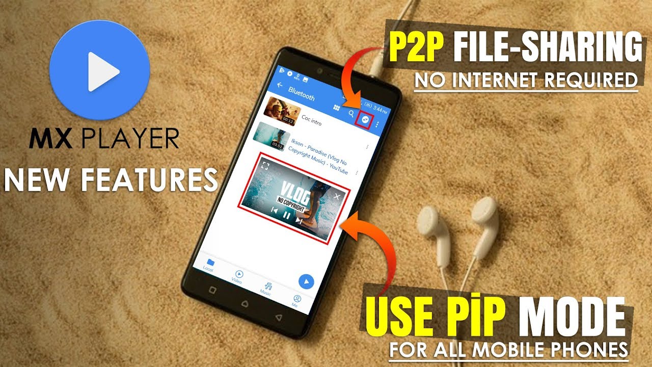 MX Player adds Picture-in-Picture mode and Peer-to-peer file sharing ...