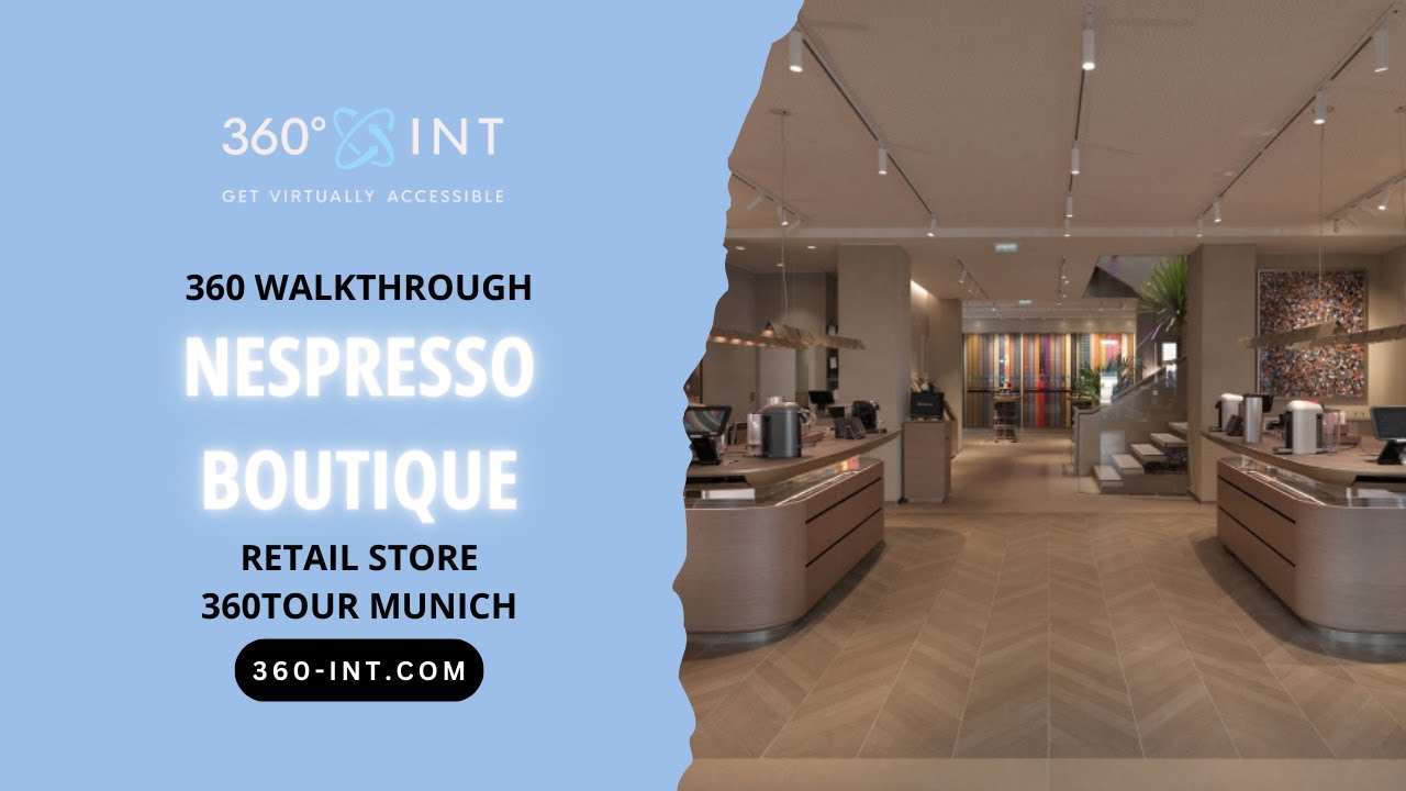 Nespresso Boutique Virtual Walkthrough 360tour 3D Tour by 360INT - YouTube