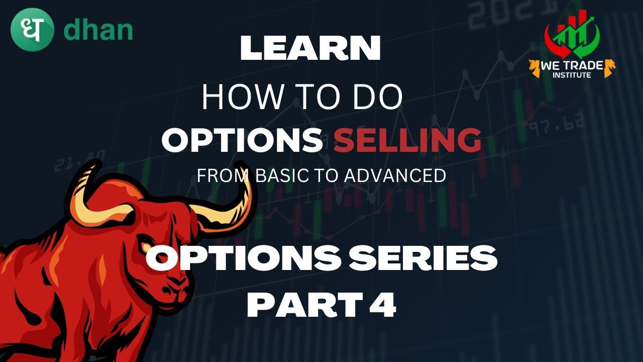 Learn Options Selling | Options Selling Concept | Options Series Part4 ...