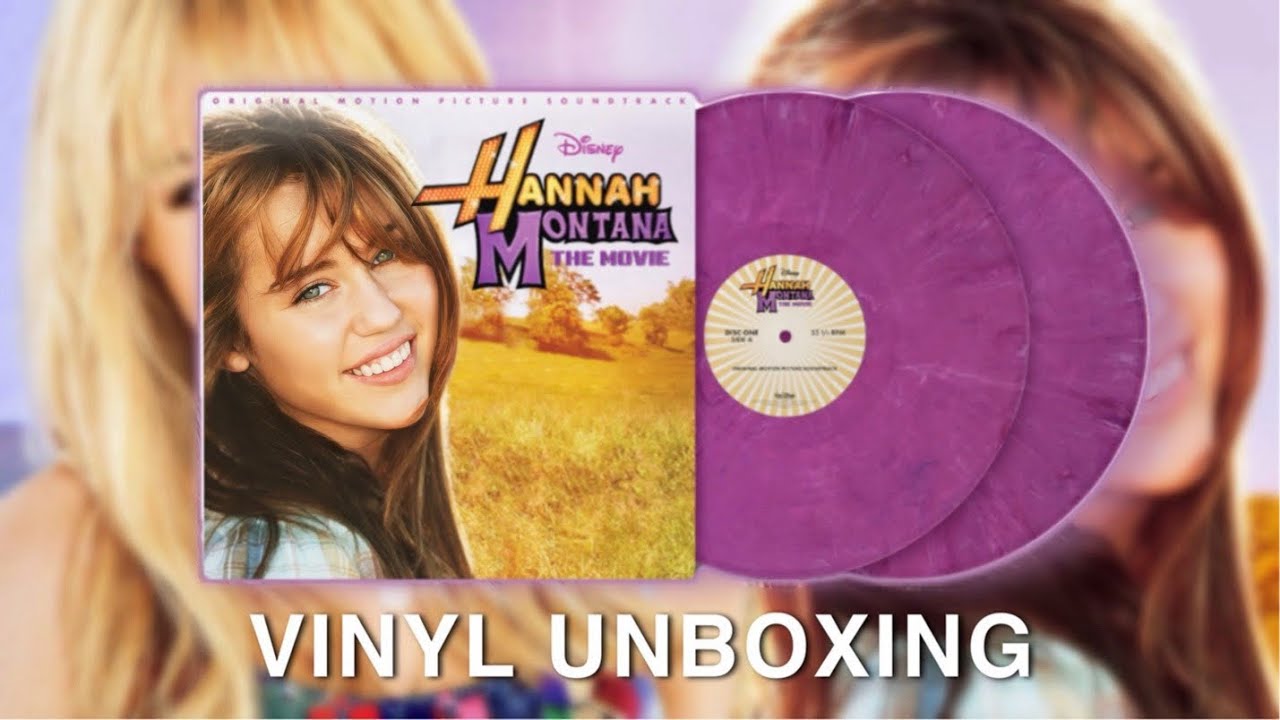 Hannah Montana: The Movie | Vinyl Unboxing - YouTube