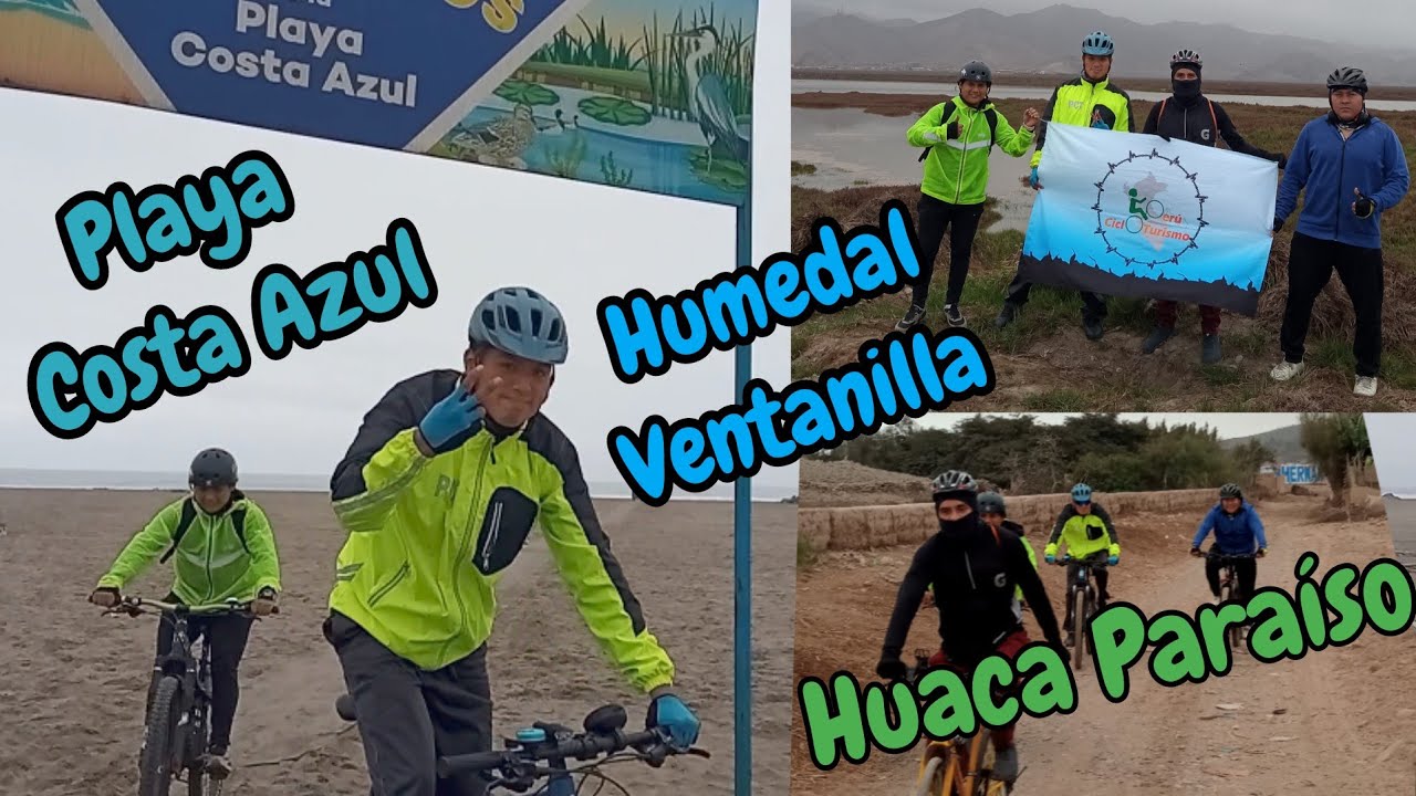 Humedales de Ventanilla - Playa Costa Azul - Huaca el Paraíso - Chuquitanta - Perú Cicloturismo ...