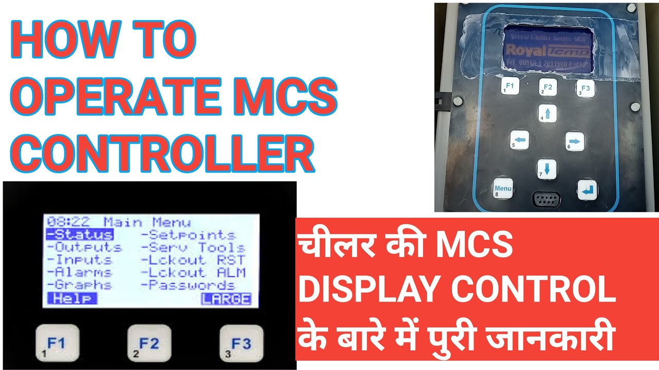 How to operate air cool chiller MCS Display controller.चीलर के MCS ...