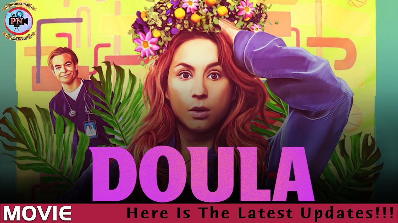Doula Film: Here Is The Latest Updates - Premiere Next - YouTube