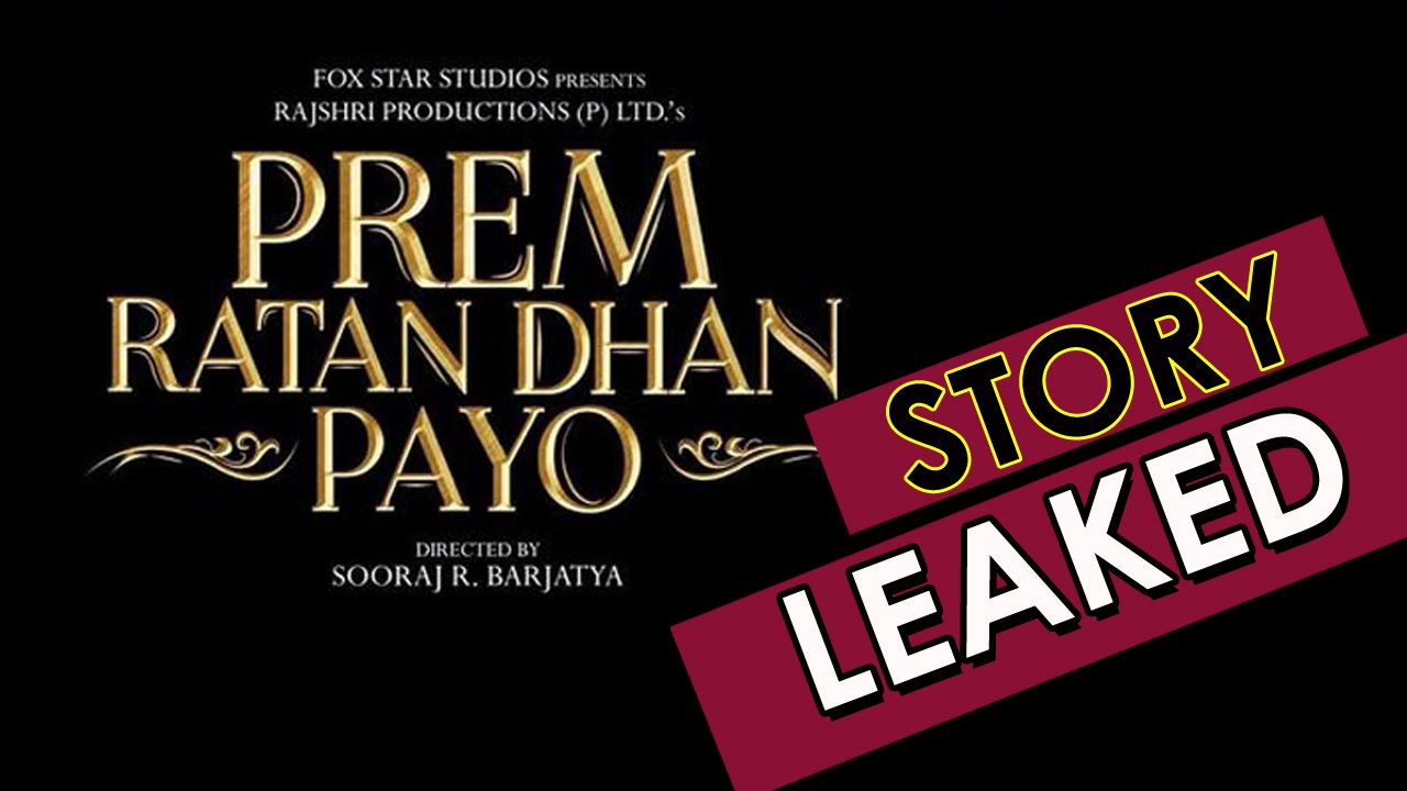 Prem Ratan Dhan Payo Story Leaked | Salman Khan, Sonam Kapoor - YouTube