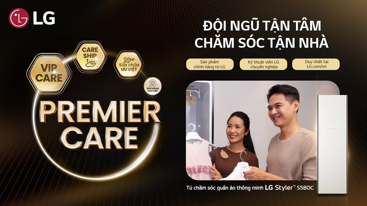 PREMIER CARE | MUA LG STYLER™ TRỰC TUYẾN VẪN HƯỞNG TRỌN DỊCH VỤ LG PREMIER CARE TRỰC TIẾP - YouTube