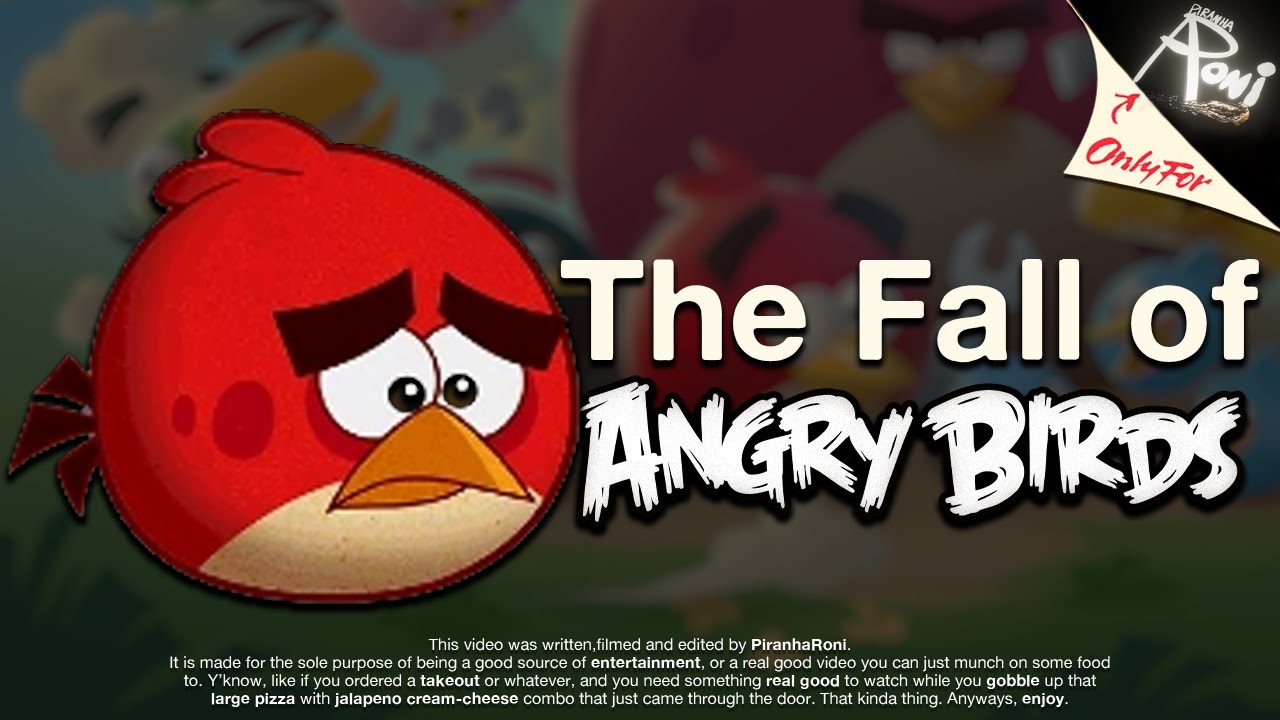 The Fall of Angry Birds - YouTube