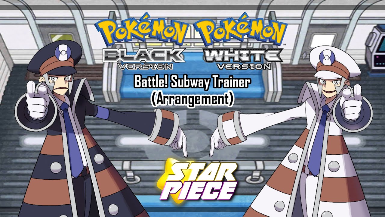 Battle! Subway Trainer (Arrangement) Pokémon Black & White - YouTube