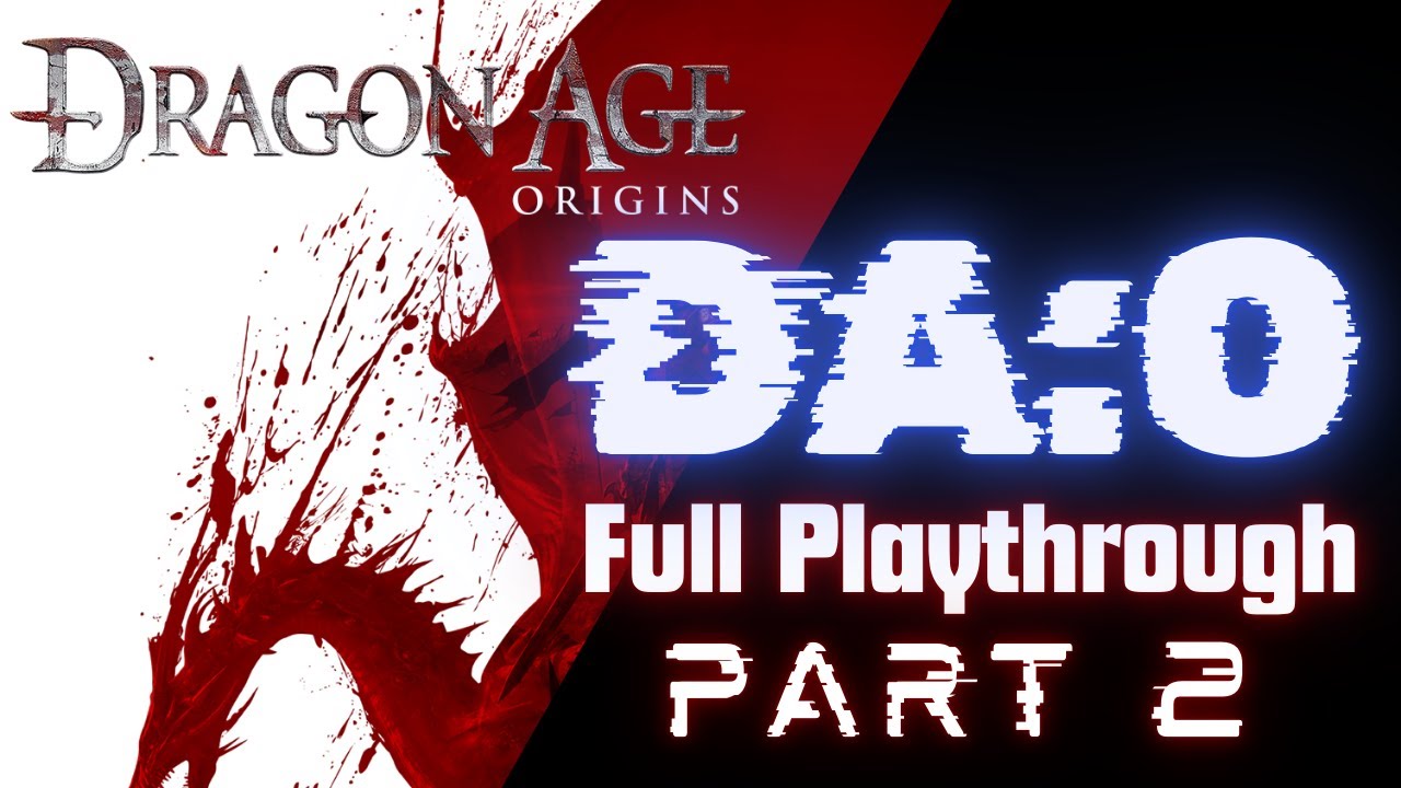 Dragon Age Origins - Full Playthrough - Part 2 - Cousland Castle Attack ...