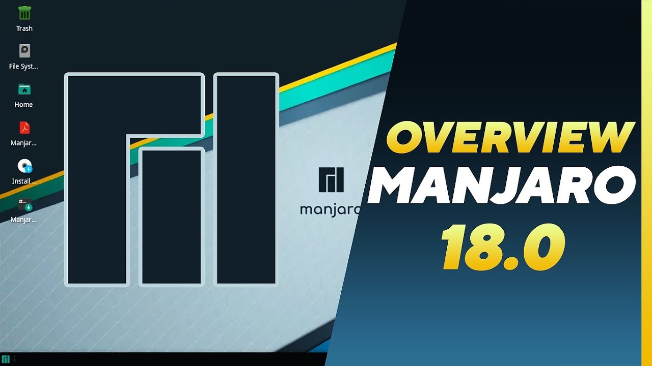 Manjaro XFCE 18.0 Overview | Enjoy the simplicity - YouTube