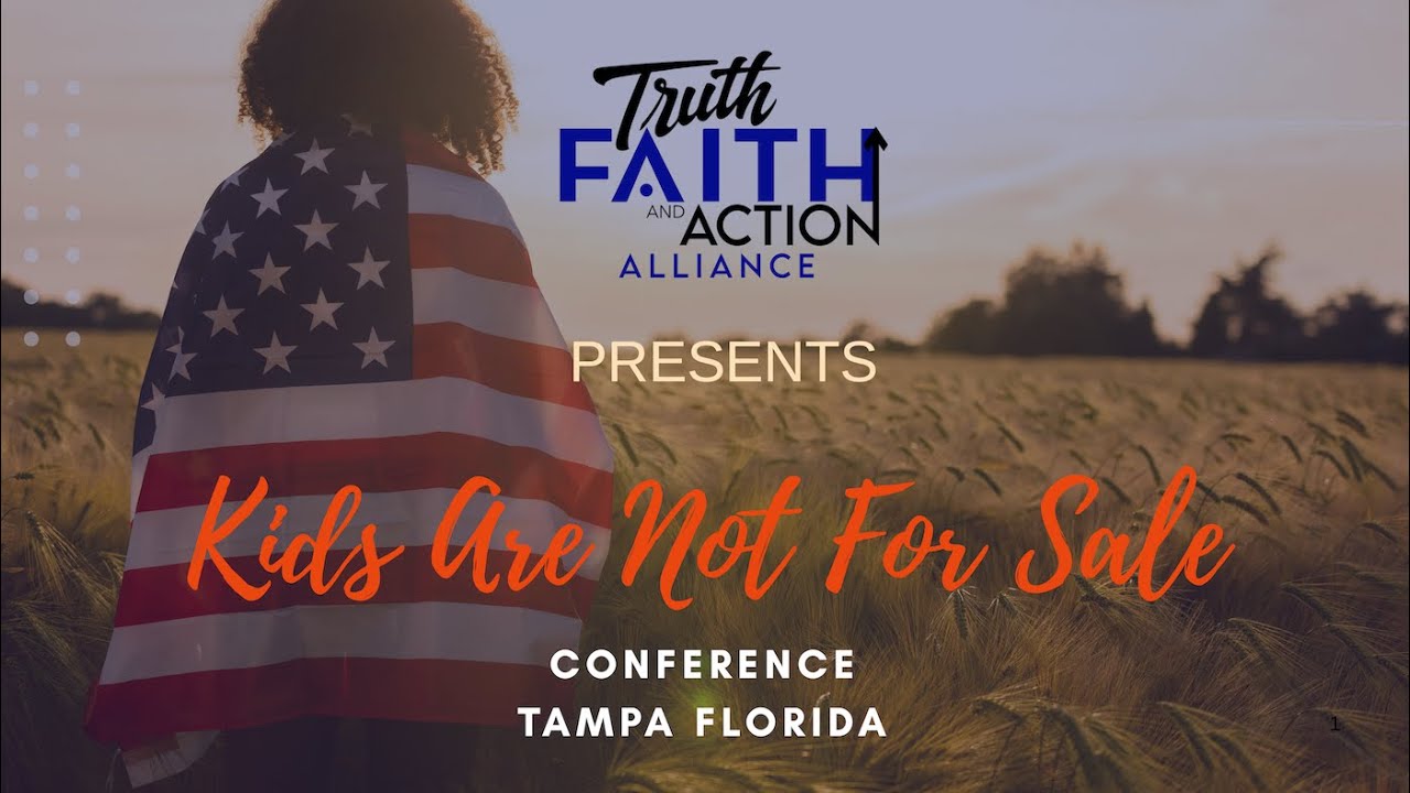 The "Kids Are Not For Sale" Conference Part 1 Tampa Florida - YouTube
