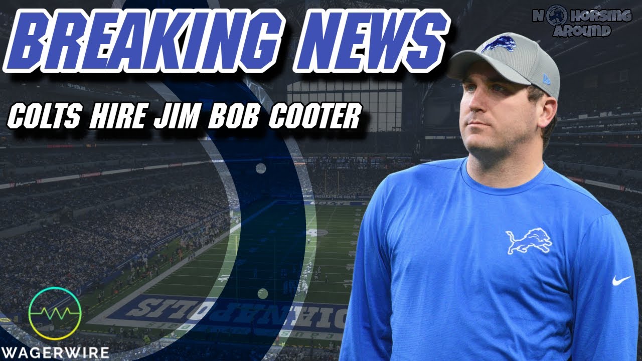 Breaking News: Indianapolis Colts set to hire Jim Bob Cooter & Tom ...