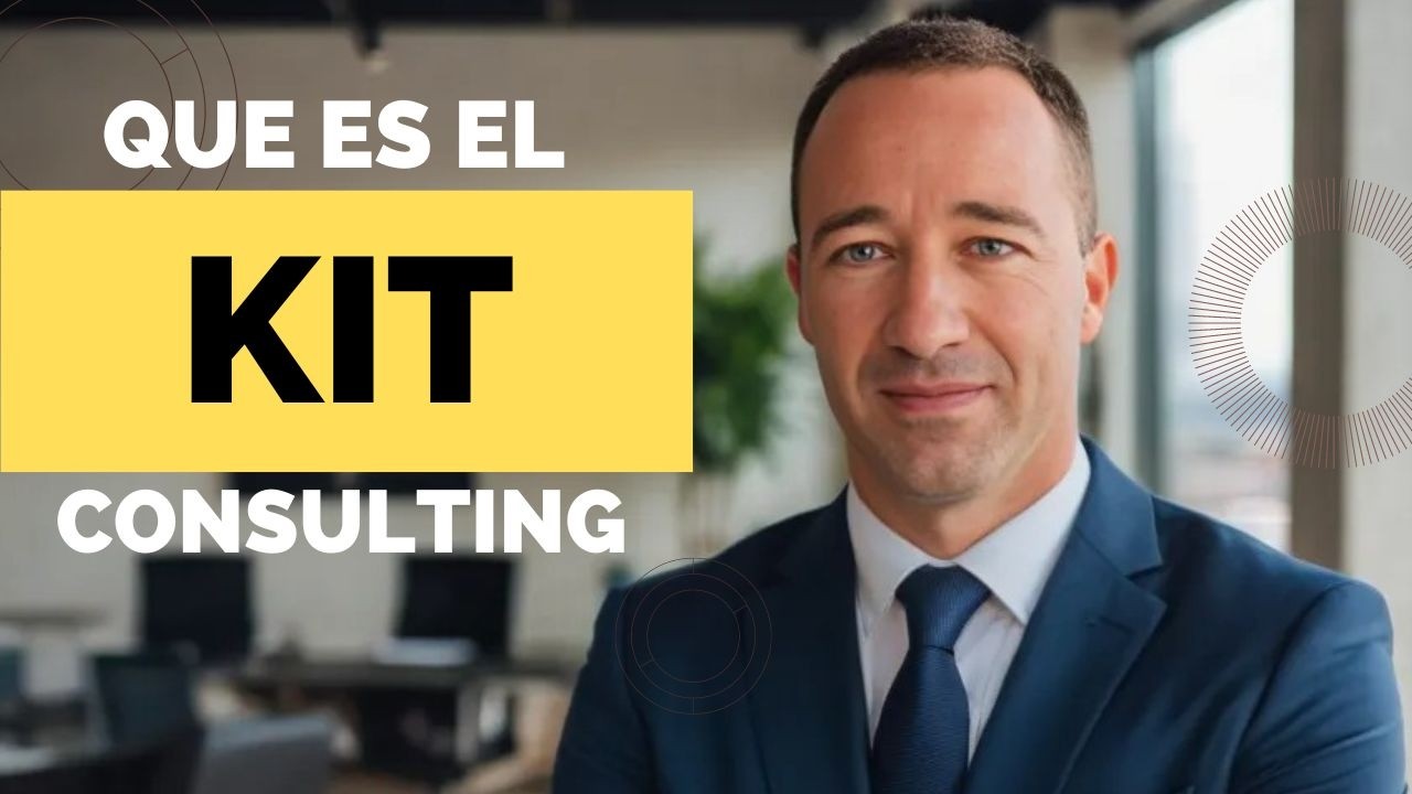 🛠️ ¿Qué es el Kit Consulting? | Descubre GRATIS cómo transformar tu negocio digitalmente 🚀 - YouTube