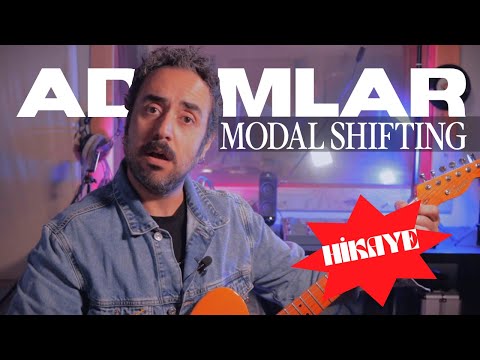 Hikaye ve Modal Merkez Kayması (Modal Shifting) | ADAMLAR Eskiden Neşet Ertaş'la mı Çalıyormuş?