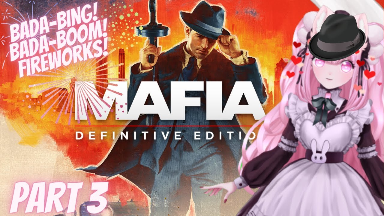 Mafia Definitive Edition Playthrough & Just Chatting -Mob Life Ain't ...