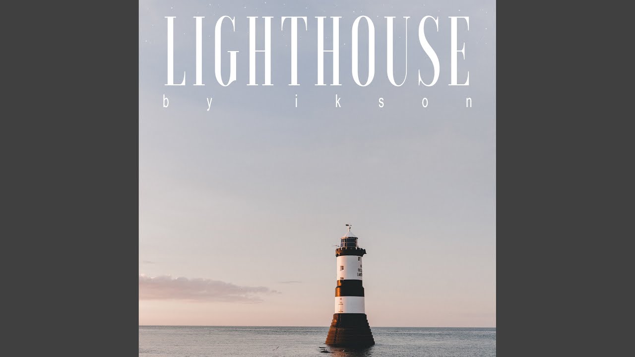 Lighthouse - YouTube Music