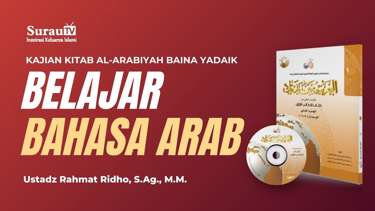 🎥 LIVE Belajar Bahasa Arab : Kitab Al Arabiya Baina Yadaik (Buku 1 ...