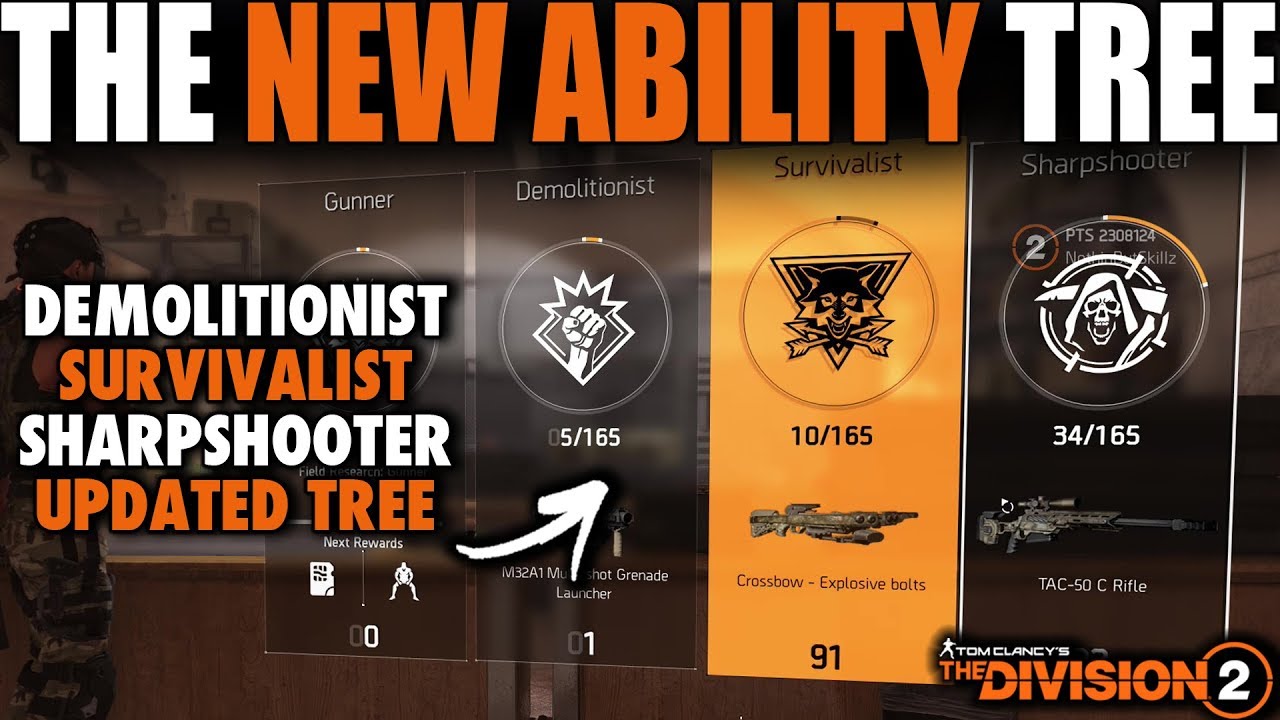 THE DIVISION 2 NEW ABILITY TREE FOR DEMOLISITIONIST, SURVIVALIST ...