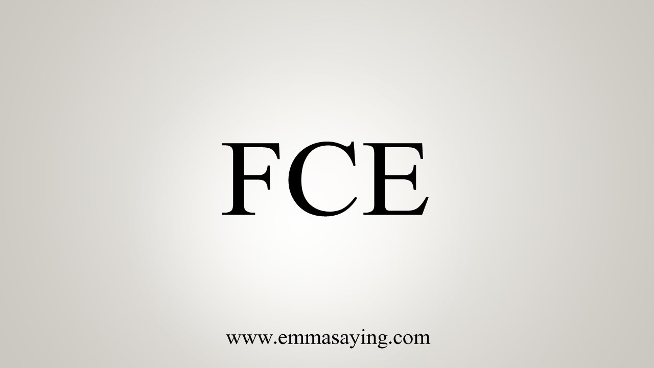 How To Say FCE YouTube how-to-say-fce-youtube