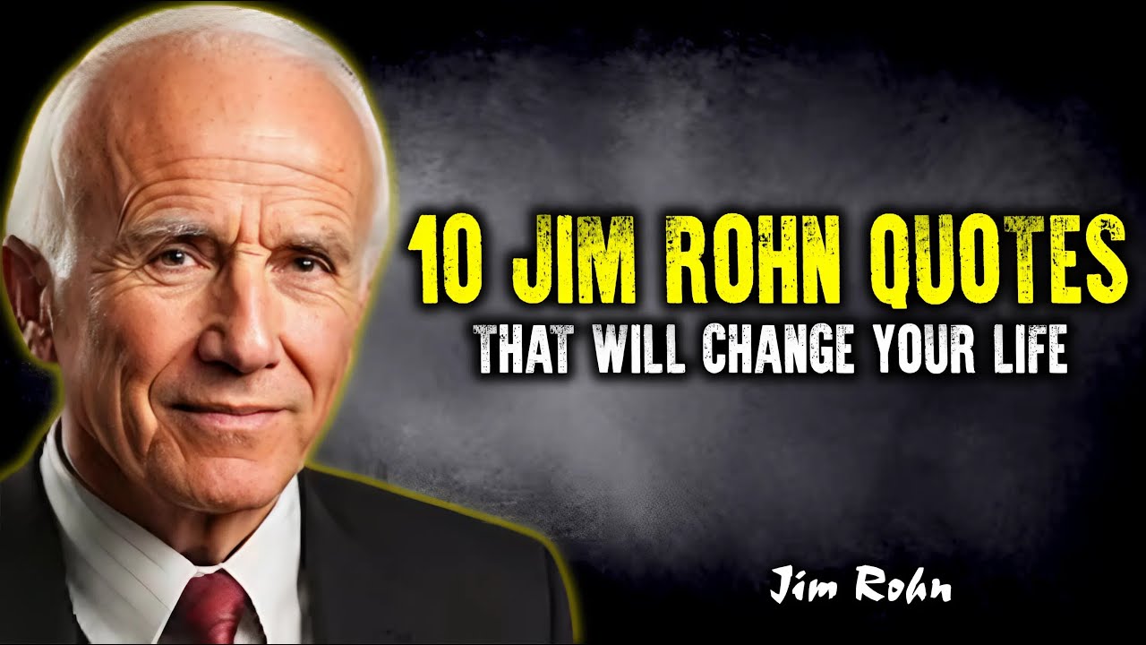 10 Jim Rohn Quotes That Will Change Your Life - Jim Rohn Motivation ...