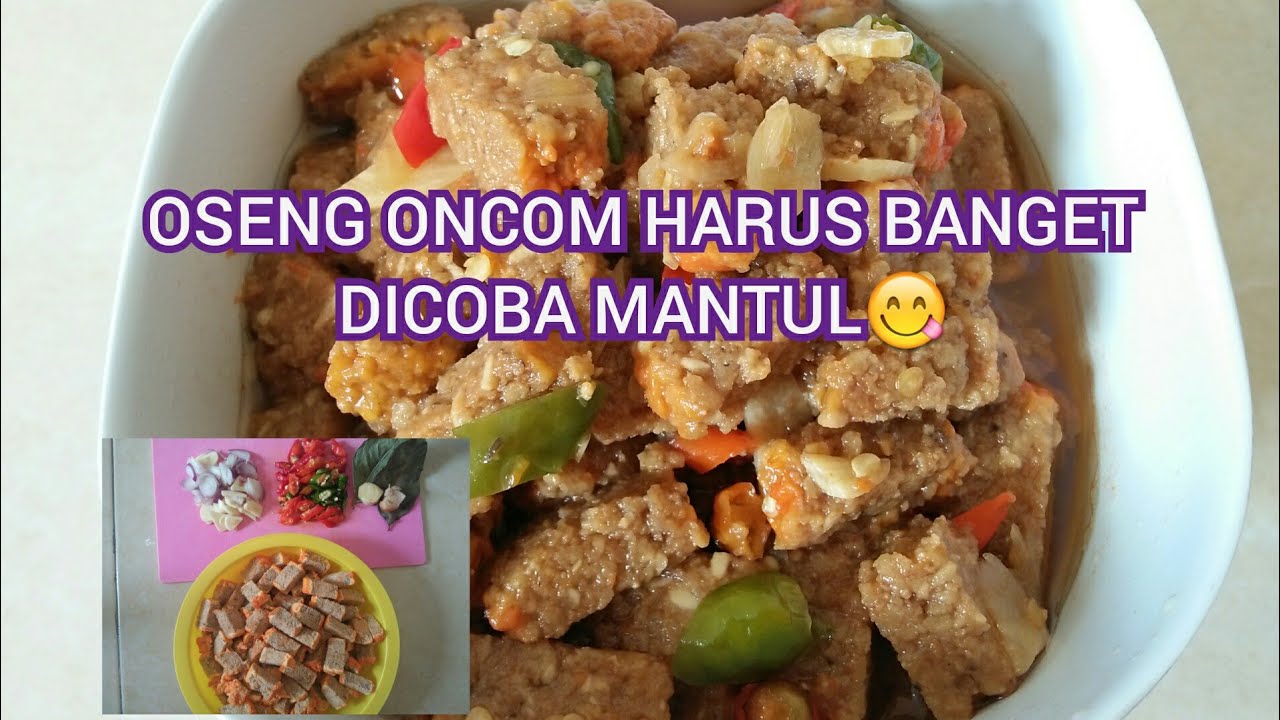OSENG ONCOM MANTUL I oseng dage ala wong cirebon - YouTube