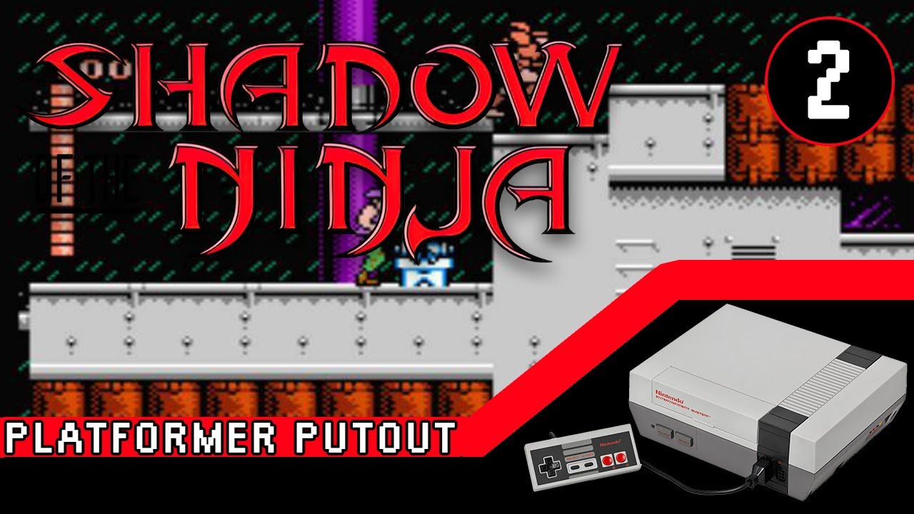 Shadow of The Ninja Playthrough - Platformer Putout Game #2 - YouTube