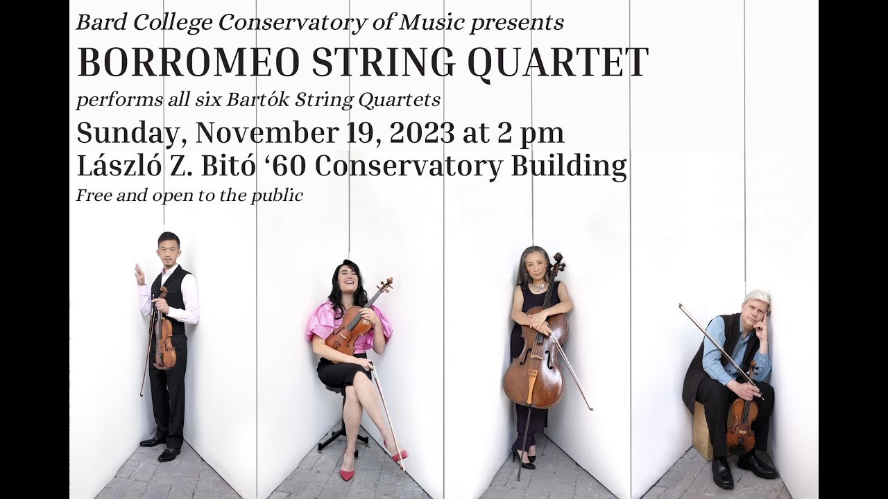 Borromeo String Quartet performs a Cycle of Bartók Quartets - YouTube Music