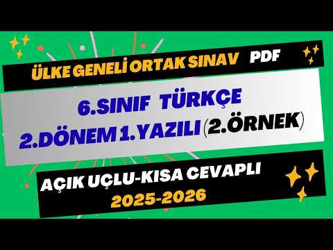 6.SINIF TÜRKÇE 2.Dönem 1.Yazılı  (MEB ÜLKE GENELİ ORTAK SINAV 2. YAZILI ÖRNEĞİ) #2025 #2026