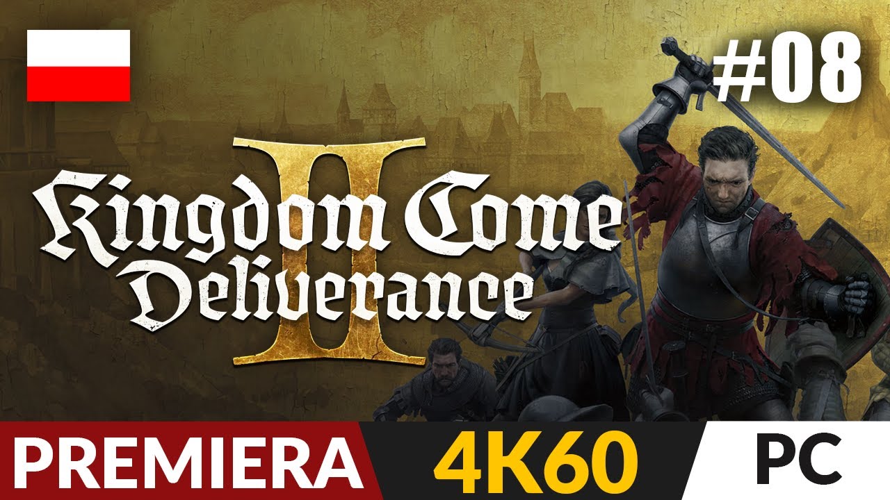 Kingdom Come: Deliverance II PL ⚜️ #8 - odc.8 ⚔️ Dobry, zły Kuman ...