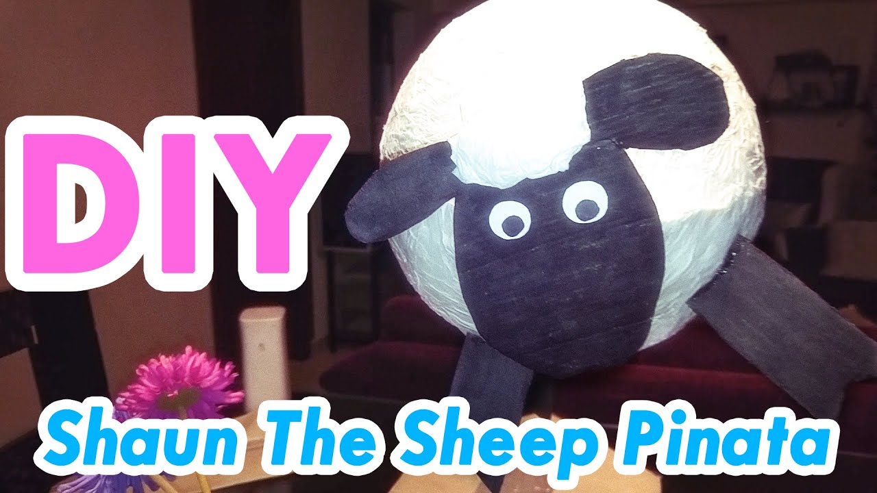 Shaun the Sheep Piñata DIY || A pinata for Adha Eid from paper and ...