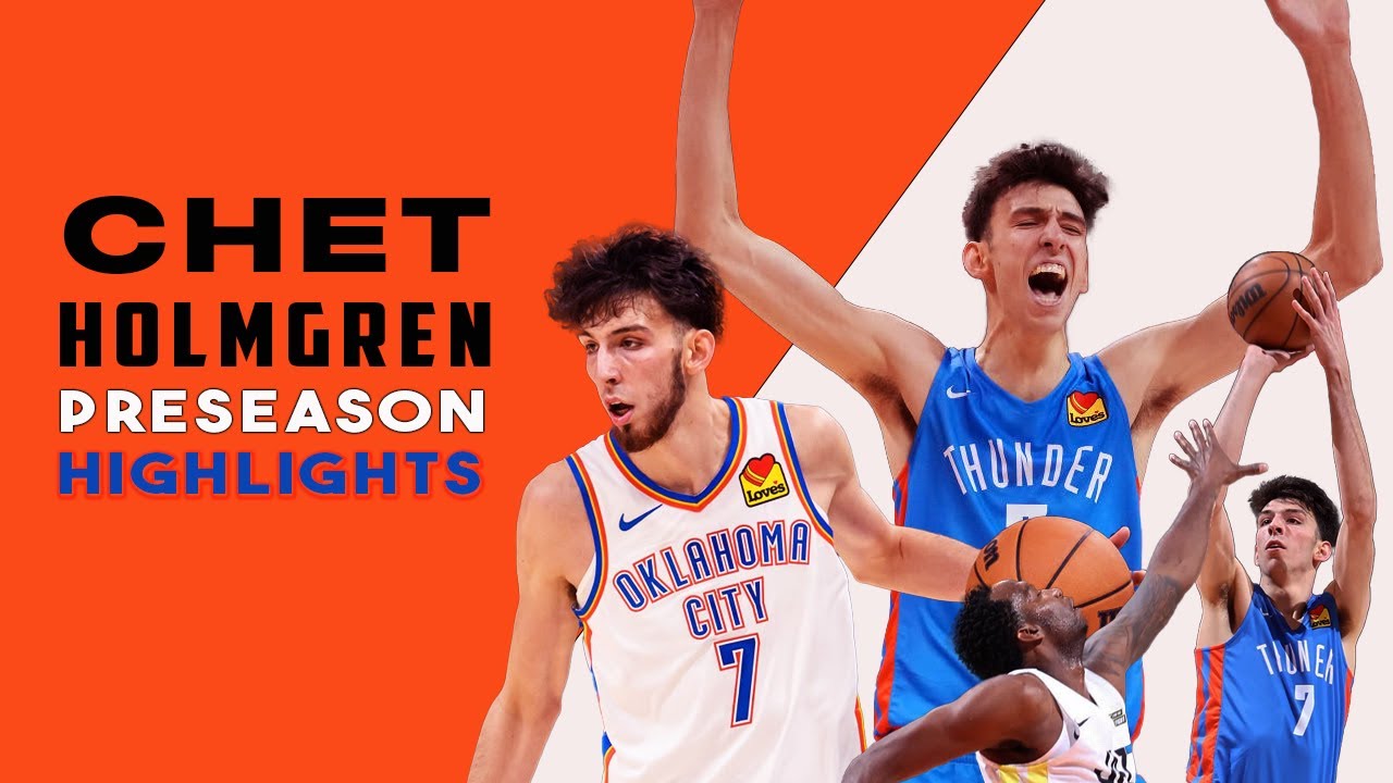 NBA Pre Season Chet Holmgren Highlights - YouTube