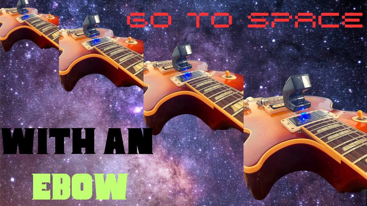 Fretboard Method: Using an EBow - YouTube
