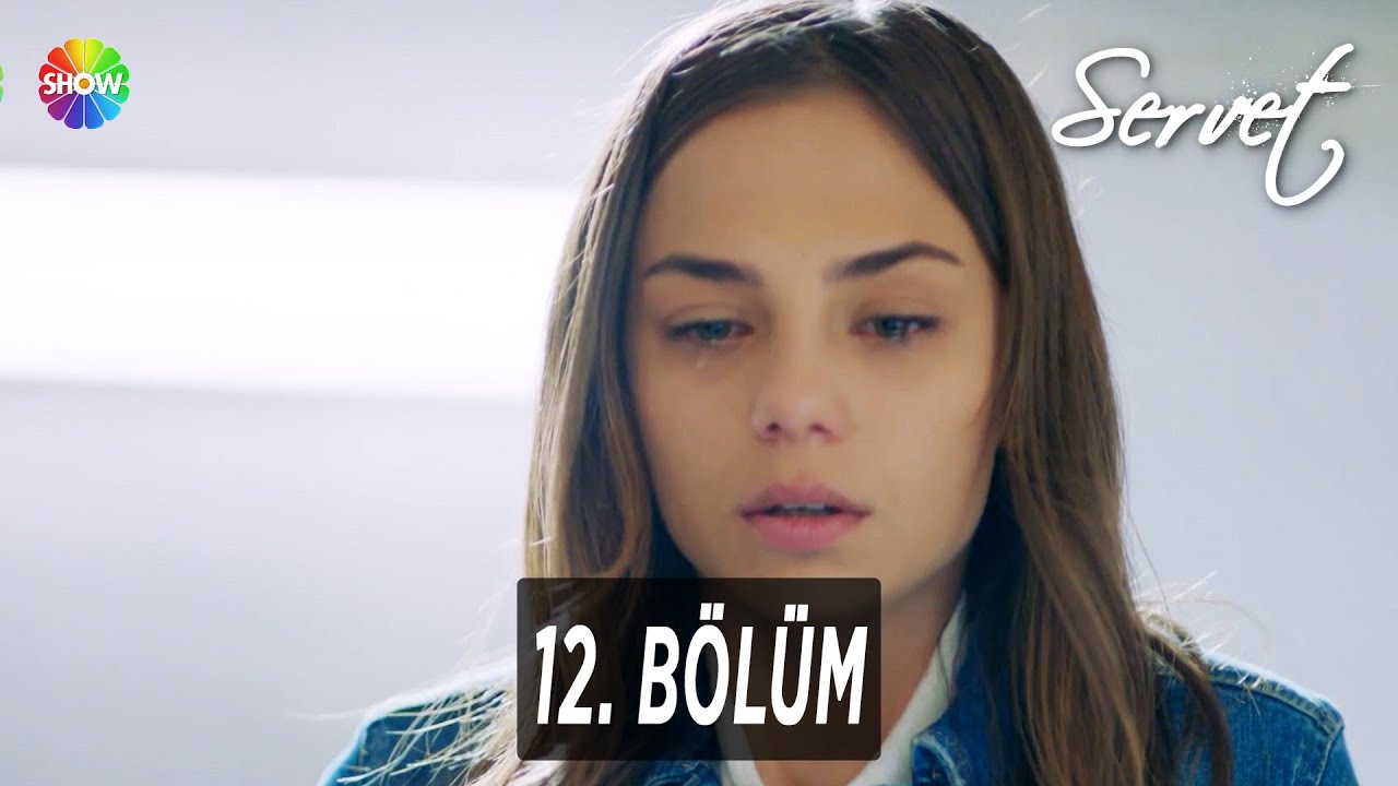 Servet 12. Bölüm (Final) - (HD 2023 Versiyon) - YouTube