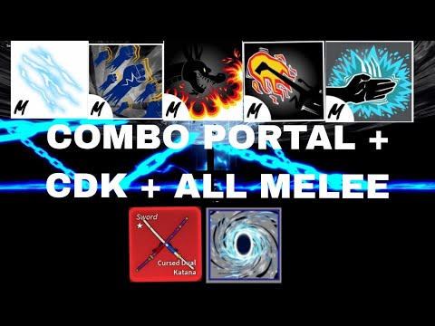 Combo Portal +CDK +All Melee v2 - YouTube