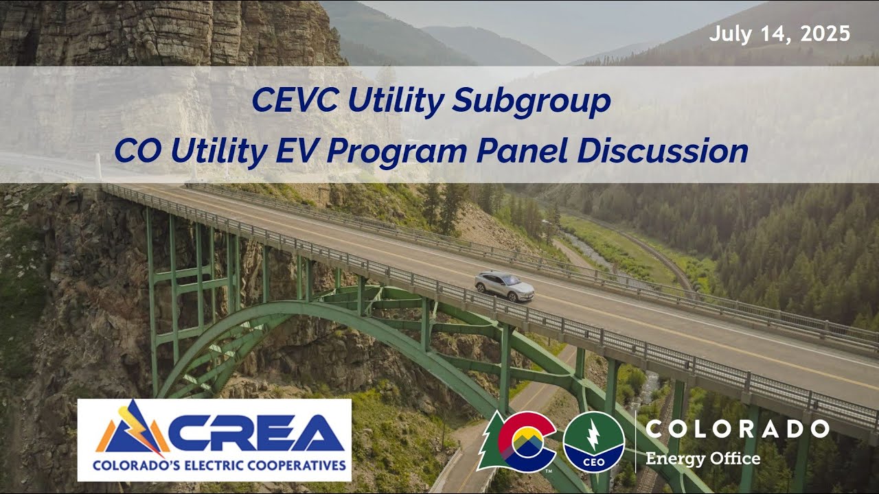 CO Utility EV Program Panel Discussion - CO EV Coalition (CEVC) Utility ...