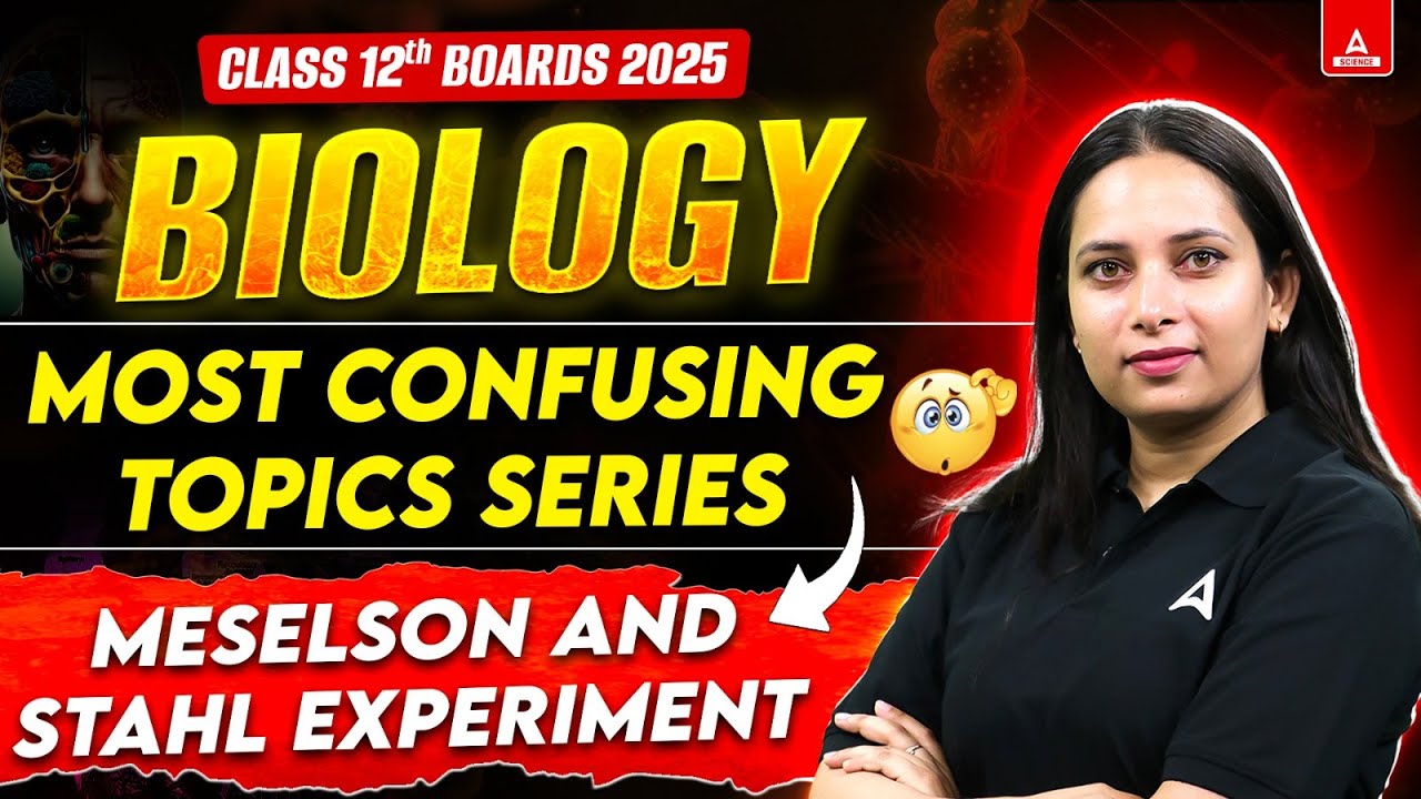 Class 12 Biology | Meselson and Stahl Experiment Simplified😱 | Concept ...