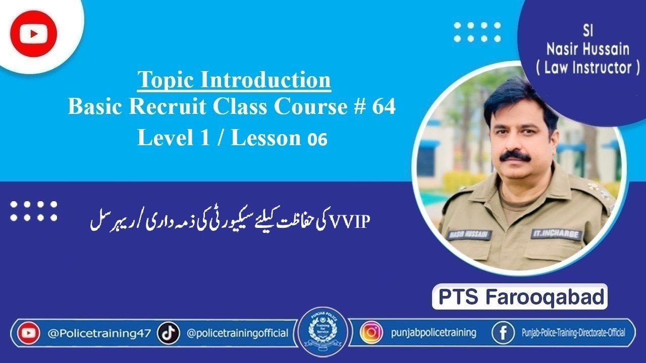Topic : Basic Recruit Class Course # 64 Practical Policing Level 1 ...