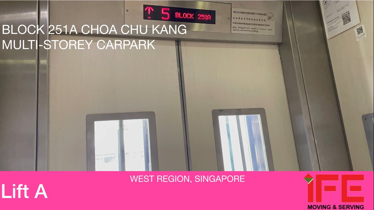 HDB Block 251A (MSCP) Choa Chu Kang || IFE Elevator 🚘 - YouTube